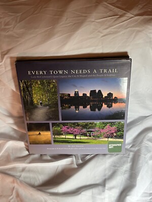 **SIGNED** Every Town Needs a Trail Hardcover By Jen Ohlson ...