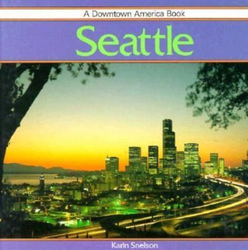 Seattle by Karin Snelson (1992, Hardcover) for sale online | eBay