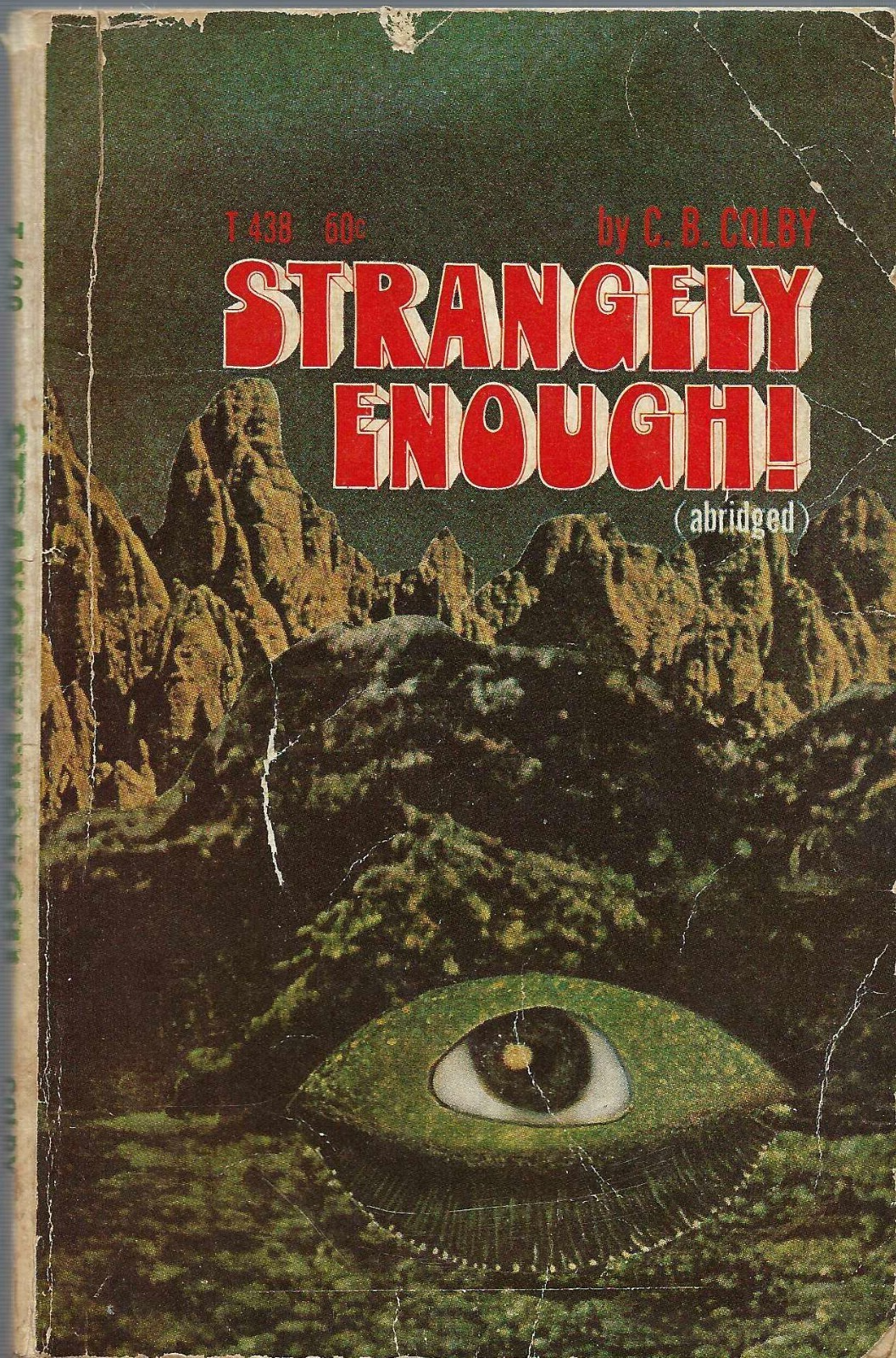 STRANGELY ENOUGH (abridged) by C.B. Colby Scholastic Book 12th Printing ...