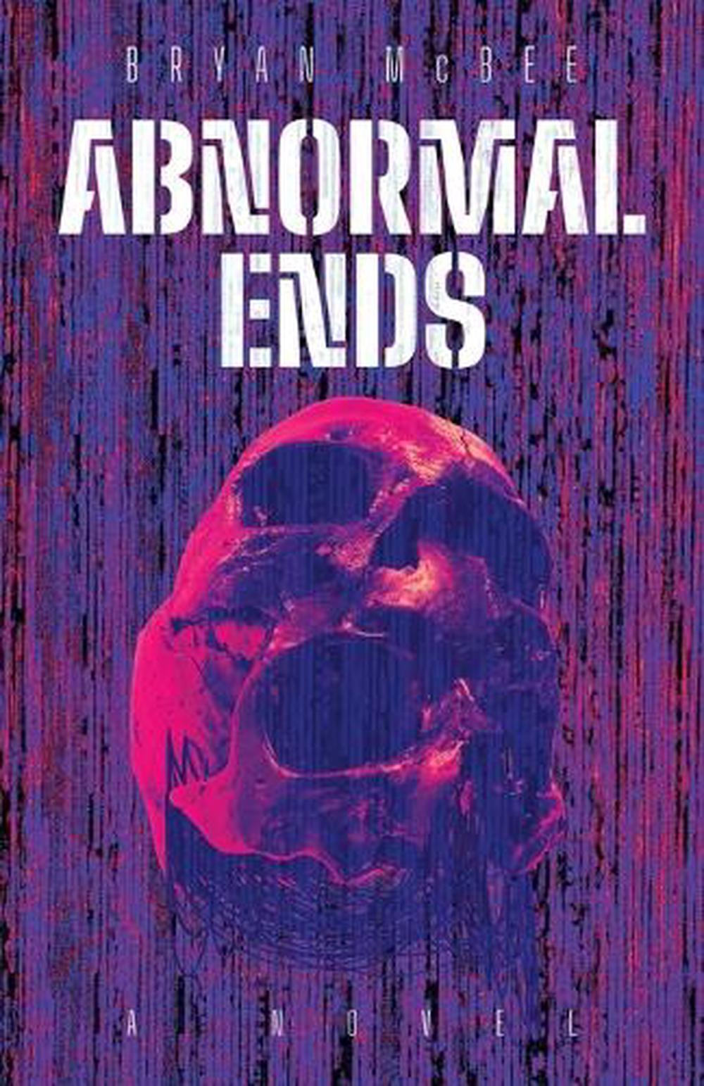 Abnormal Ends by Bryan McBee Paperback Book 9781639889716 | eBay