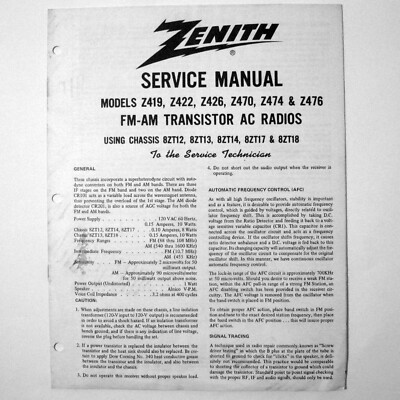 ZENITH ® Models Z419 Z422 Z426 Z470 Z474 Z476 AC Radio Service Manual ...