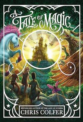 A Tale of Magic: A Tale of Magic - Paperback By Colfer, Chris - GOOD | eBay
