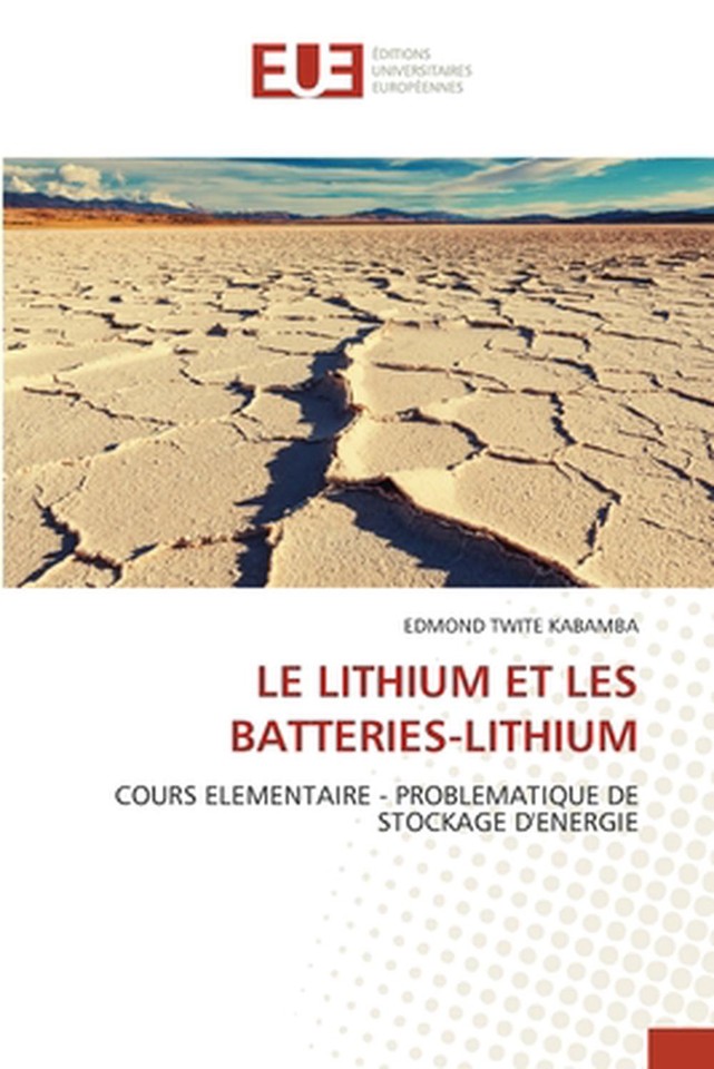 Le Lithium Et Les Batteries-Lithium by Edmond Twite Kabamba Paperback ...