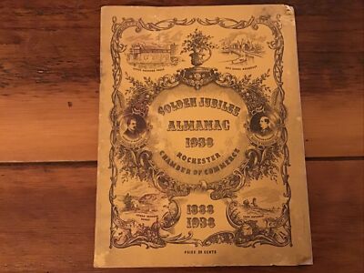 1888-1938 GOLDEN JUBILEE ALMANAC ROCHESTER NY CHAMBER of COMMERCE ...