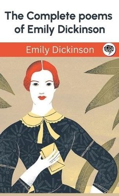 Emily Dickinson The Complete poems of Emily Dickinson. (Relié) | eBay