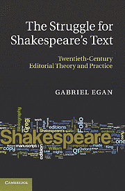 NEW BOOK The Struggle for Shakespeare's Text by Gabriel Egan (2013) | eBay