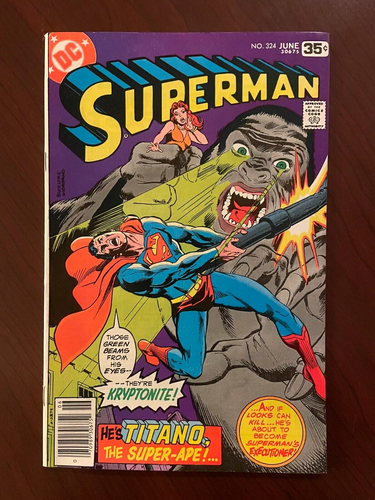 Superman #324 (DC Comics 1978) Titano the Super-Ape Bronze Age Curt ...