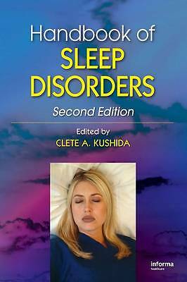 Handbook of Sleep Disorders by Clete A. Kushida (Hardcover, 2008) for ...
