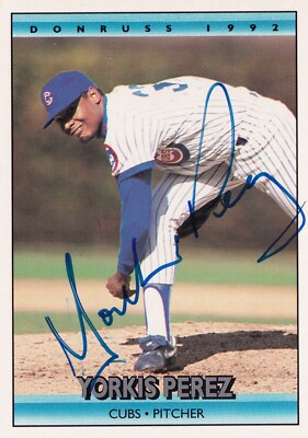 YORKIS PEREZ SIGNED AUTO'D 1992 DONRUSS CARD #754 NEW YORK METS CHICAGO ...