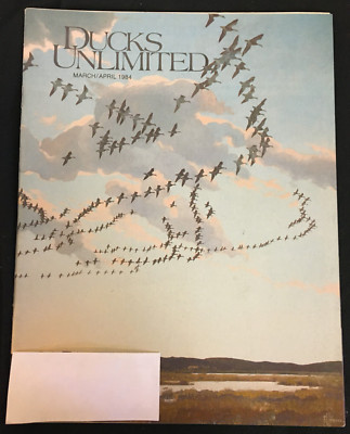 Ducks Unlimited Magazine Mar./Apr. VINTAGE 1984 Vol. 47 No. 2 | eBay