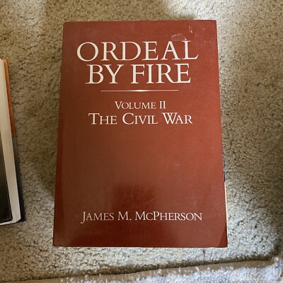 Ordeal by Fire Vol 2 The Civil War James M McPherson B19 | eBay