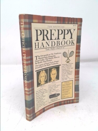 The Official Preppy Handbook by Birnbach, Lisa 9780894801402 | eBay