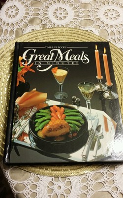 TIME-LIFE BOOK ♡ GREAT MEALS IN MINUTES ♡ 1985 COOKBOOK 9780316850650| eBay