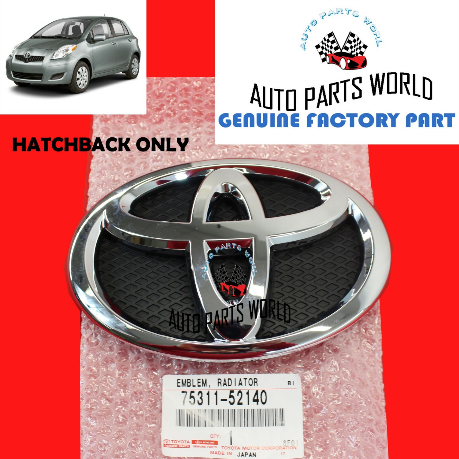 GENUINE TOYOTA 07-11 YARIS HATCHBACK FRONT RADIATOR GRILLE EMBLEM 75311 ...