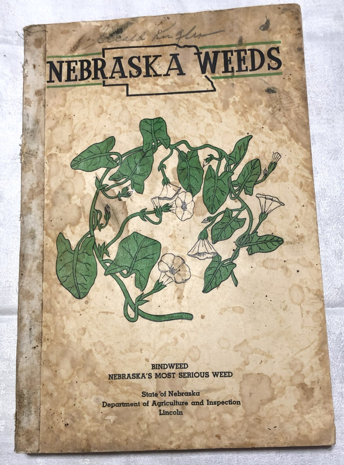 Paper Back Book - Nebraska Weeds, 1952, by the Nebraska State Dept. of ...