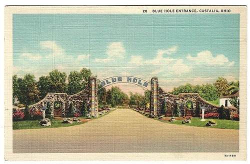 CASTALIA OH Postcard BLUE HOLE ENTRANCE Fresh Water Pond, to YOUNGSTOWN ...