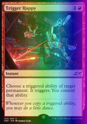 MTG Magic the Gathering Trigger Happy (125/654) Unfinity NM FOIL | eBay