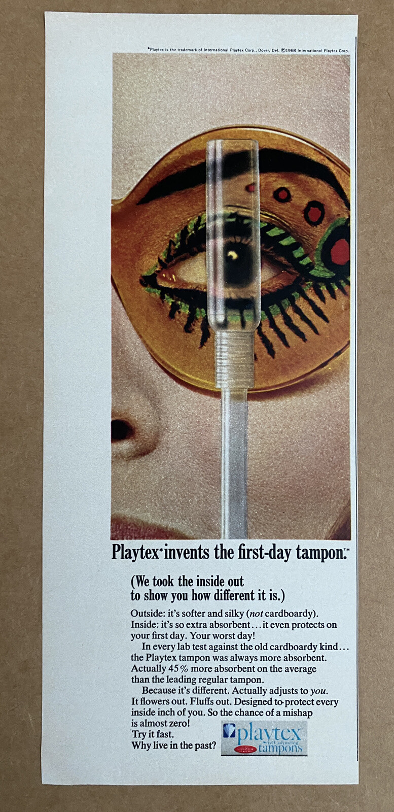 1968 Playtex First Day Tampon Print Ad Feminine Hygiene Why Live in the ...