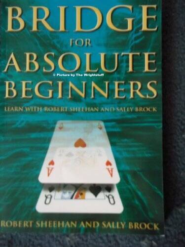 Bridge For Absolute Beginners - Paperback By Sheehan, Robert - VERY ...