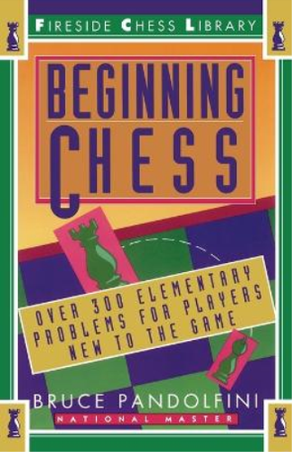 Bruce Pandolfini Beginning Chess (Poche) 9780671795016 | eBay