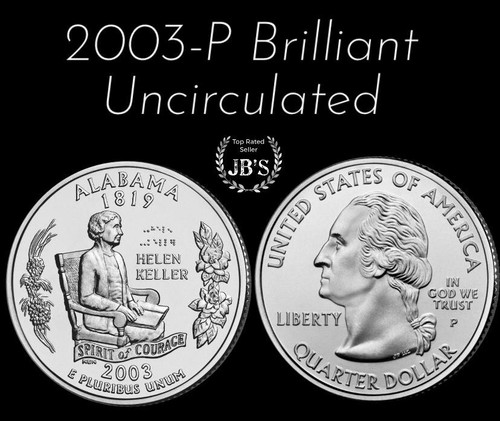2003-P Alabama Statehood Quarter 25c - BRILLIANT UNCIRCULATED (BU) | eBay