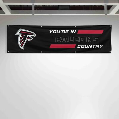 For Atlanta Falcons Football Fans 2x8 ft Flag You Are In Country Gift ...
