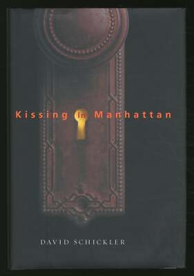 David SCHICKLER / Kissing in Manhattan Signed 1st Edition 2001 | eBay