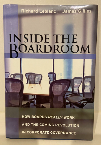 Inside The Boardroom - How Boards Really Work HARDCOVER BOOK (corporate ...