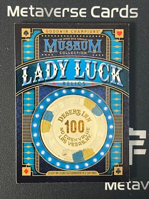 2021 Upperdeck Goodwin Champions Museum Lady Luck 100 Chip #MCL-14 | eBay