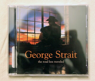 George Strait ~ The Road Less Traveled ~ CD ~ 2001 ~ With Jewel Case ...
