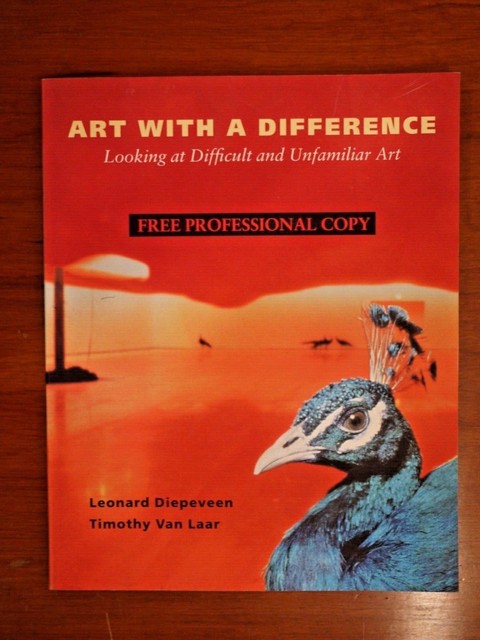 Art with a Difference : Looking at Difficult and Unfamiliar Art by ...