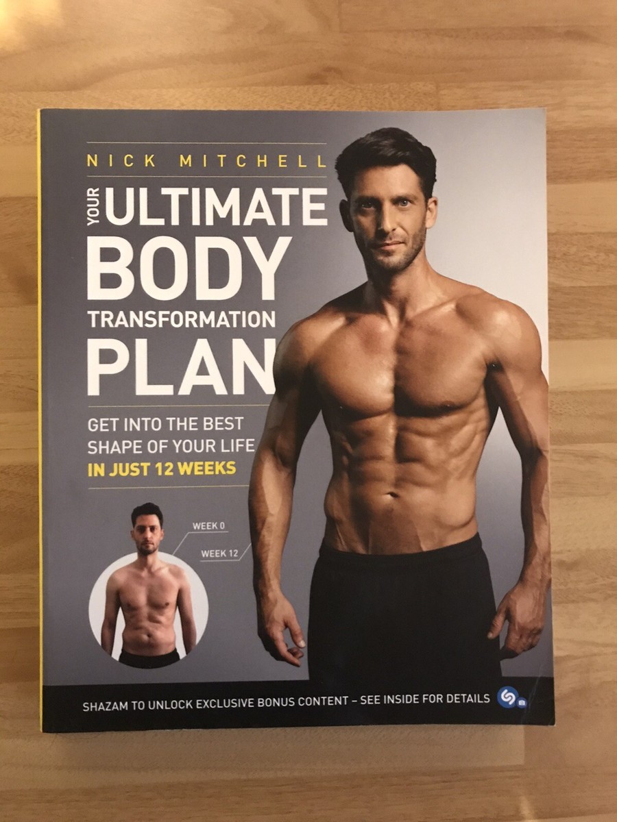 Your Ultimate Body Transformation Plan Get Into The Best Your Ultimate