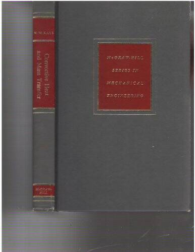Convective Heat and Mass Transfer - Hardcover By W M Kays - ACCEPTABLE ...
