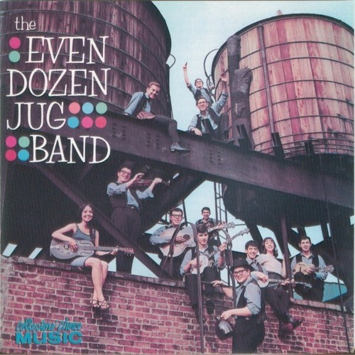 THE EVEN DOZEN JUG BAND - Even Dozen Jug Band - CD | eBay