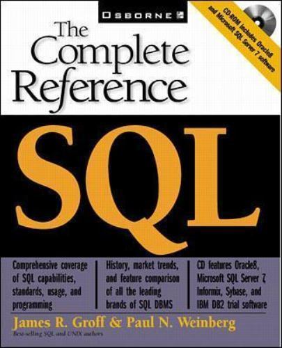 SQL: The Complete Reference [With *] by Groff, James R.; Groff ...