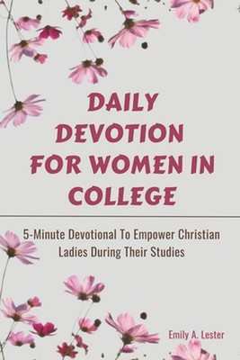 Daily Devotion For Women In College: 5-Minute Devotional To Empower Christian La | eBay UK