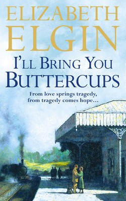 I'll Bring You Buttercups by Elizabeth Elgin | eBay