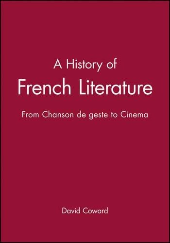 David Coward A History of French Literature (Poche) 9781405117364 | eBay