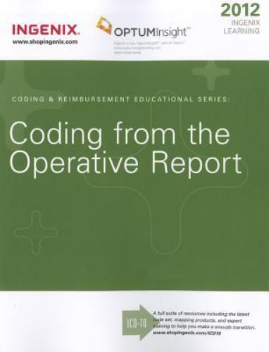 OptumInsight Learning: Coding from the Operative Report by Ingenix ...