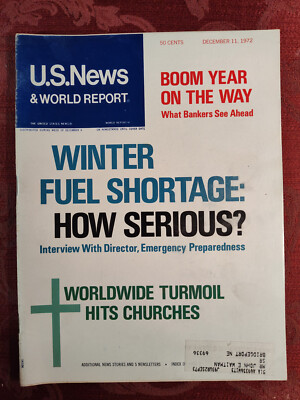 U S NEWS World Report Magazine December 11 1972 Fuel Shortage -- How ...