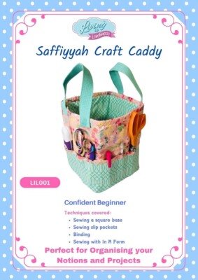 Saffiyyah Craft Caddy Pattern by Living in Loveliness Make Your Own ...