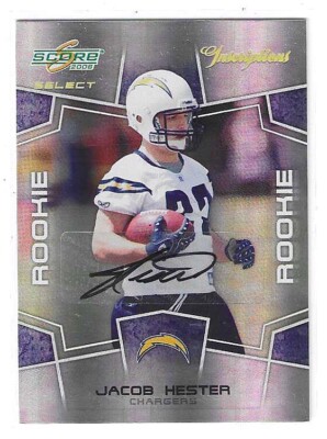 2008 SCORE SELECT JACOB HESTER ROOKIE INSCRIPTIONS AUTO #382 CHARGERS ...