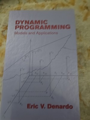 Dover Books on Computer Science Ser.: Dynamic Programming : Models and ...