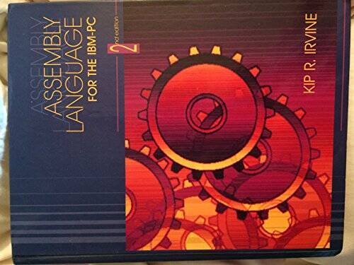 Assembly Language for the IBM-PC - Hardcover By Irvine, Kip R. - GOOD ...