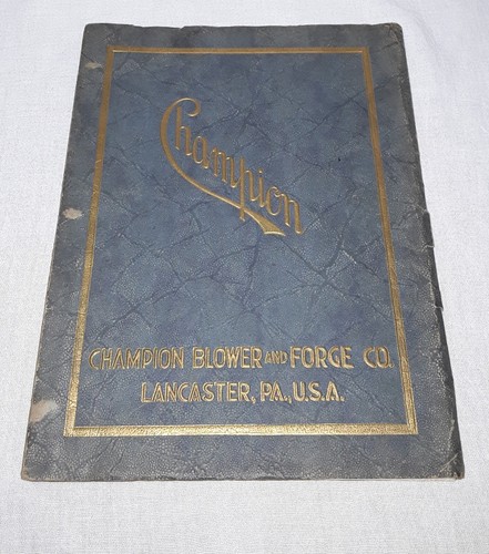 1936 CHAMPION BLOWER & FORGE CATALOG 60 BLACKSMITHING TOOLS ORIGINAL | eBay