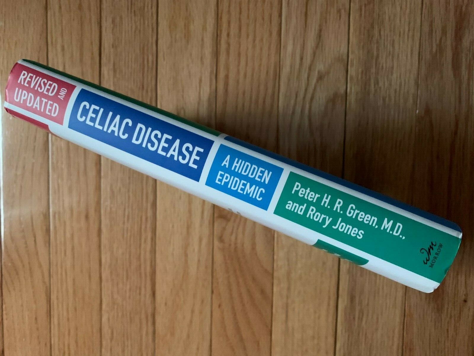 Celiac Disease (Revised and Updated Edition) : A Hidden Epidemic by ...