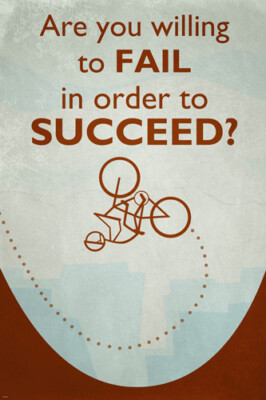 motivational poster about success & failure 20x30 stick figure on bike ...
