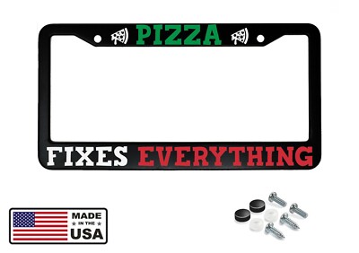 Pizza Fixes Everything Stainless Steel Car License Plate Frame Pizza ...