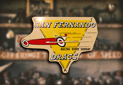 1950s style San Fernando Decal Hot Rod Rat Drag Ford Speed Hemi Gasser ...