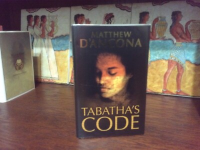 Tabatha’s Code. Matthew D’Ancona. Signed 1st UK HC Ptg. Alma 2006. Fine ...